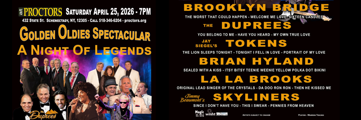 Golden Oldies Spectacular | Proctors Collaborative